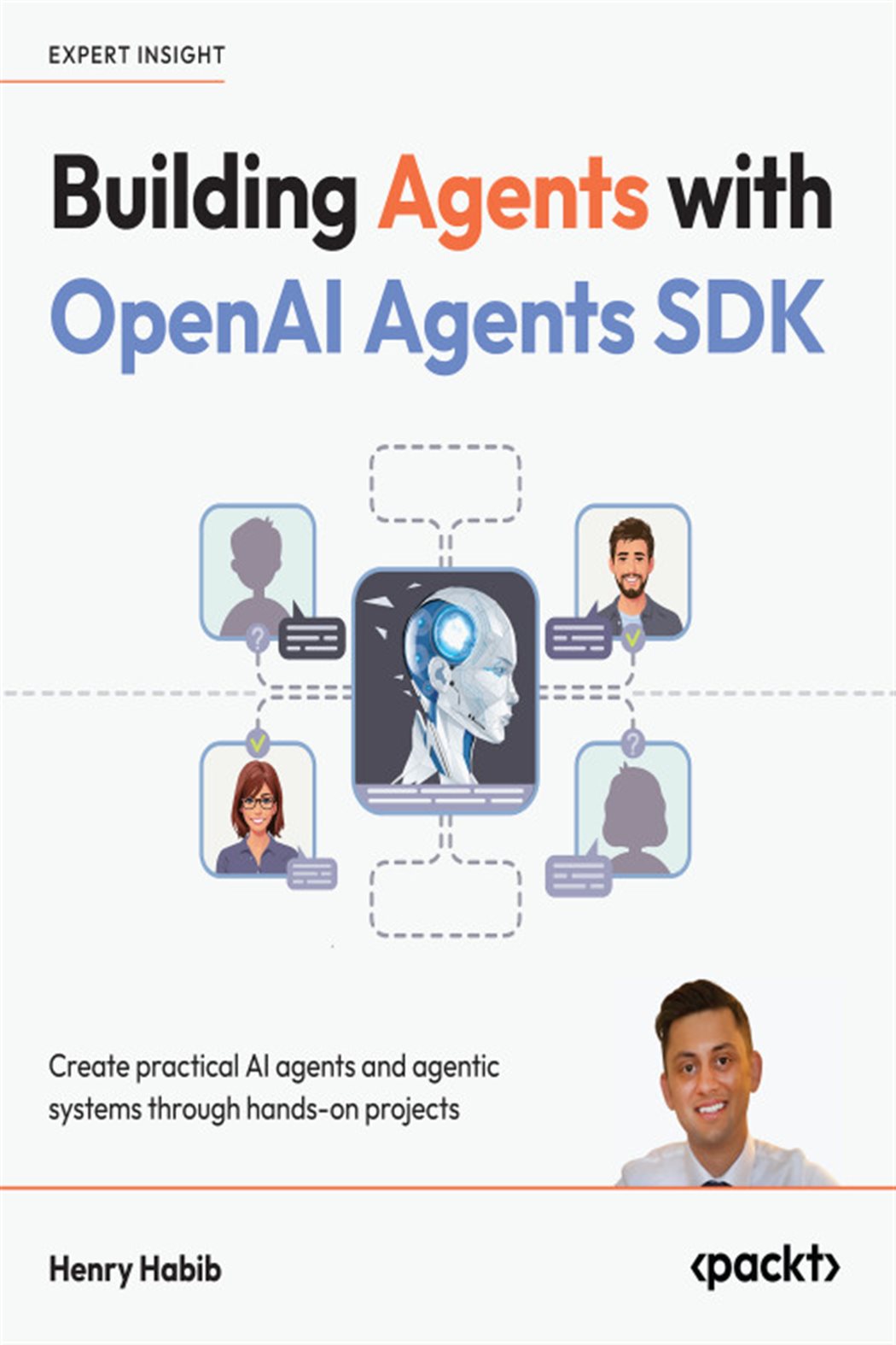 Building Agents with OpenAI Agents SDK by Henry Habib (ebook)
