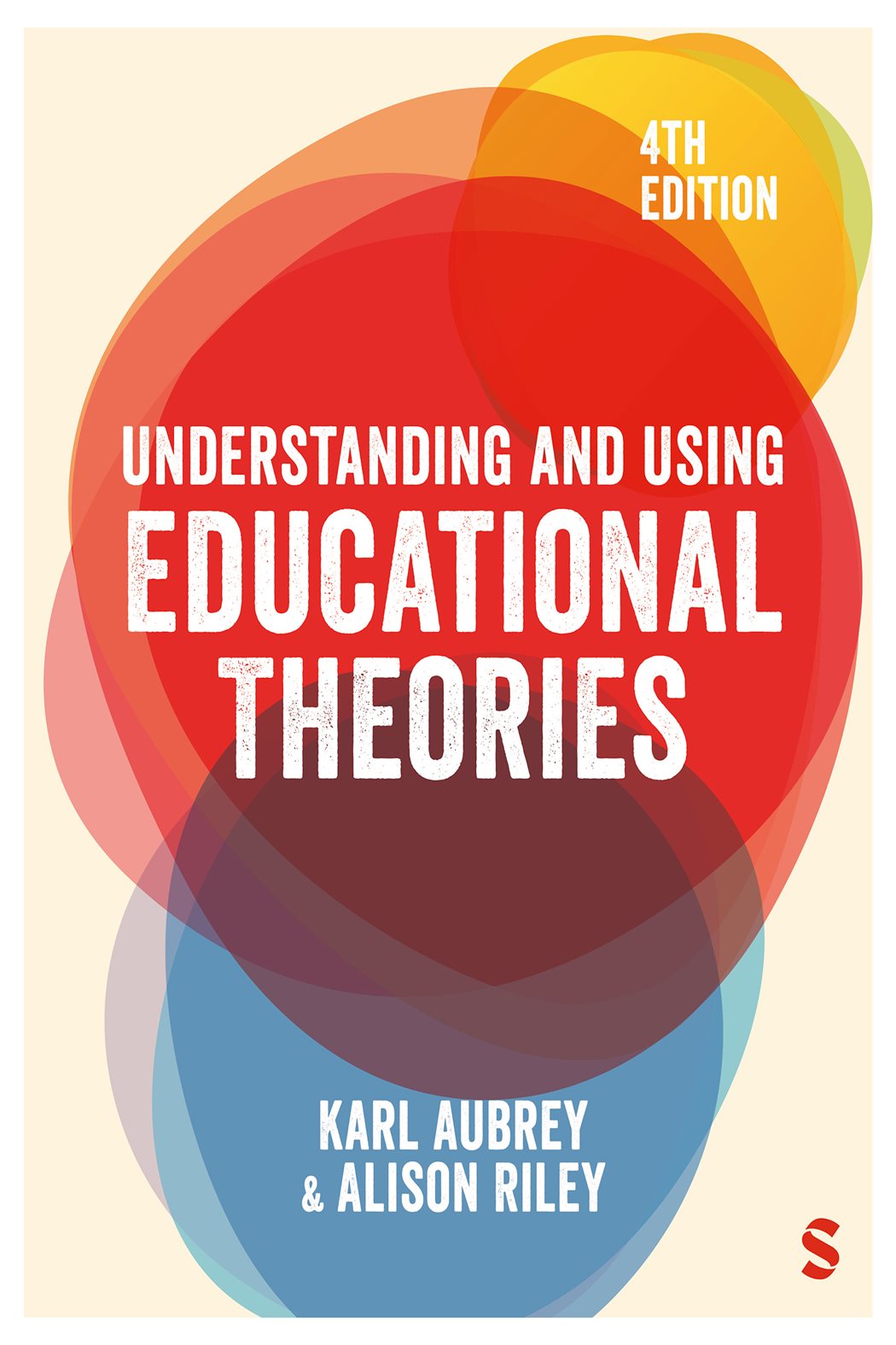 Understanding and Using Educational Theories (4th ed.)