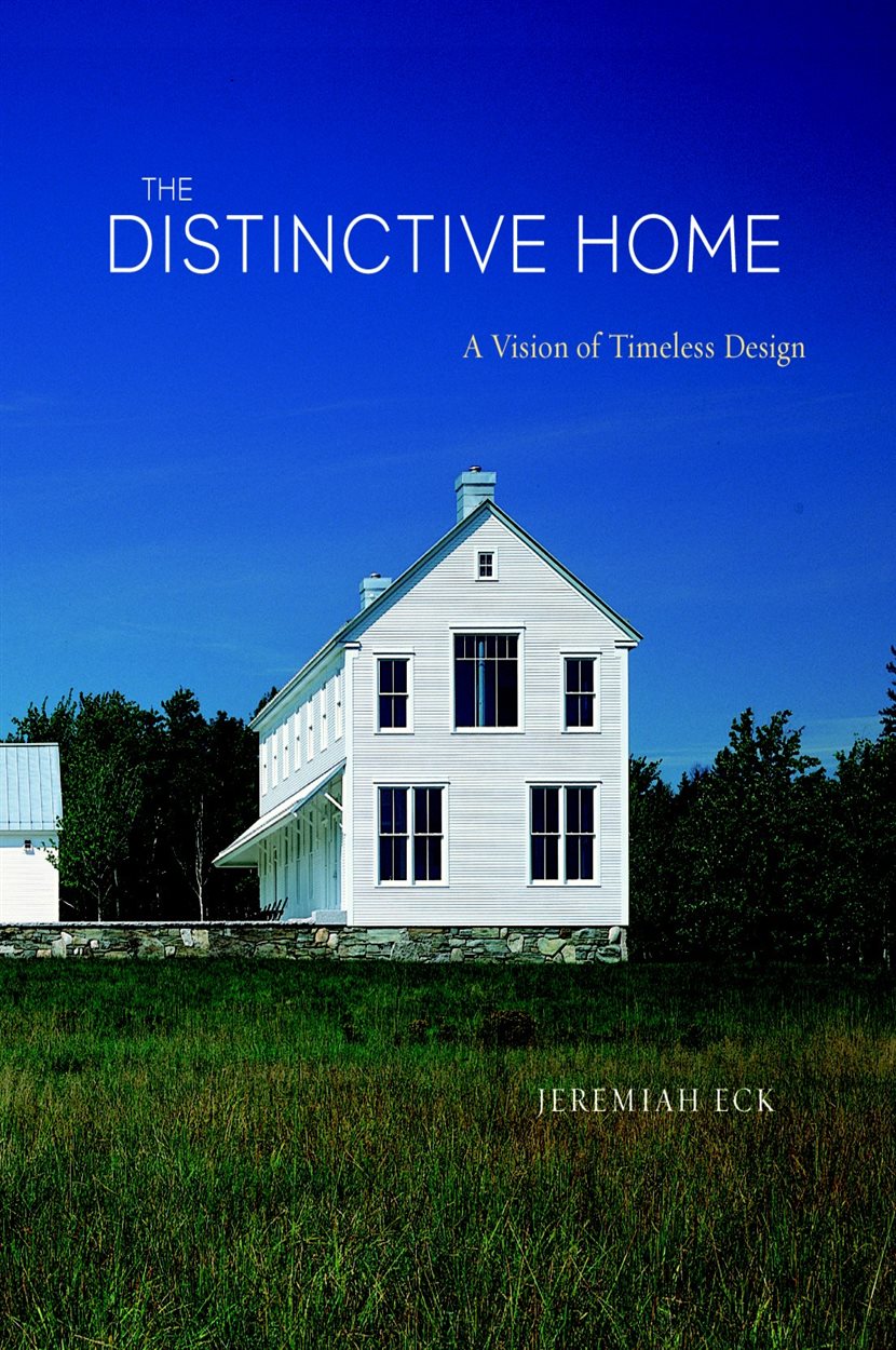 The Distinctive Home by Jeremiah Eck (ebook)