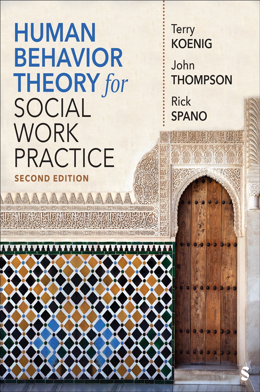 Human Behavior Theory for Social Work Practice (2nd ed.)