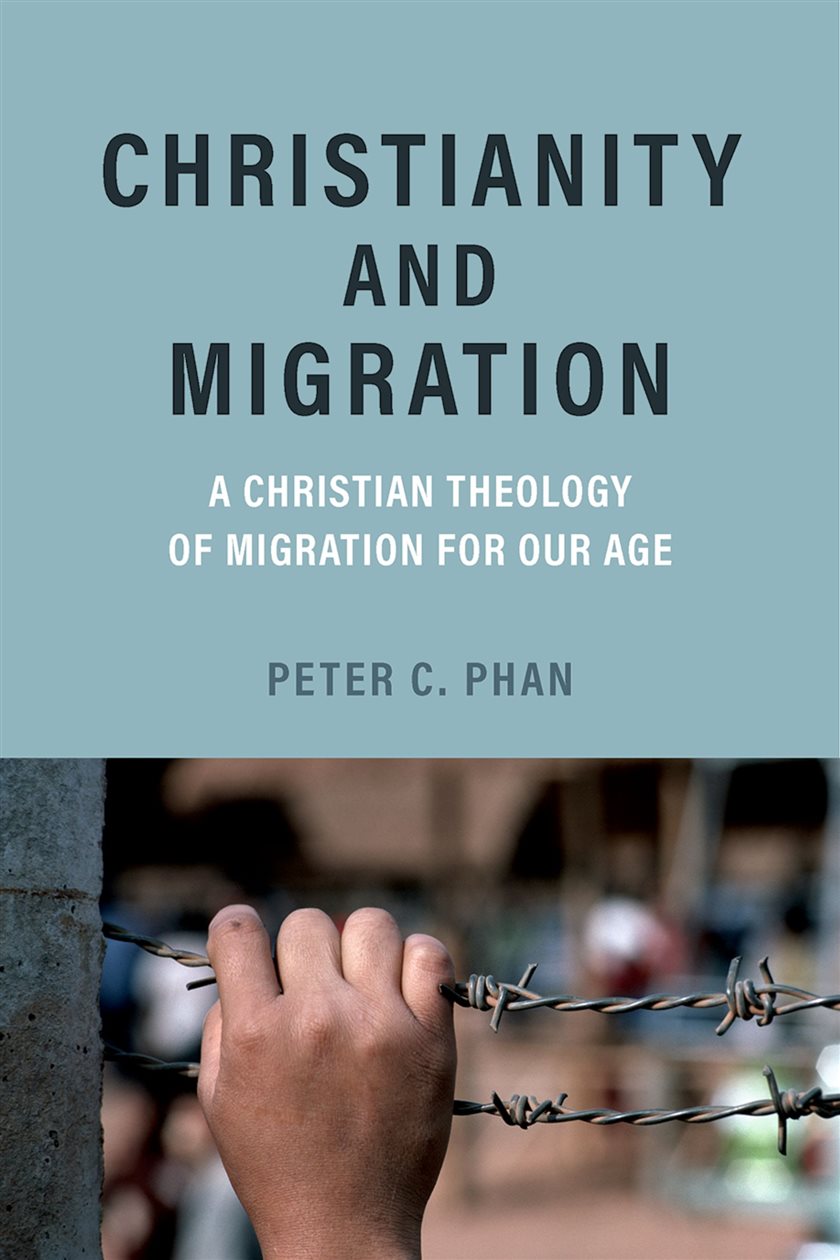Christianity and Migration by Peter C. Phan (ebook)