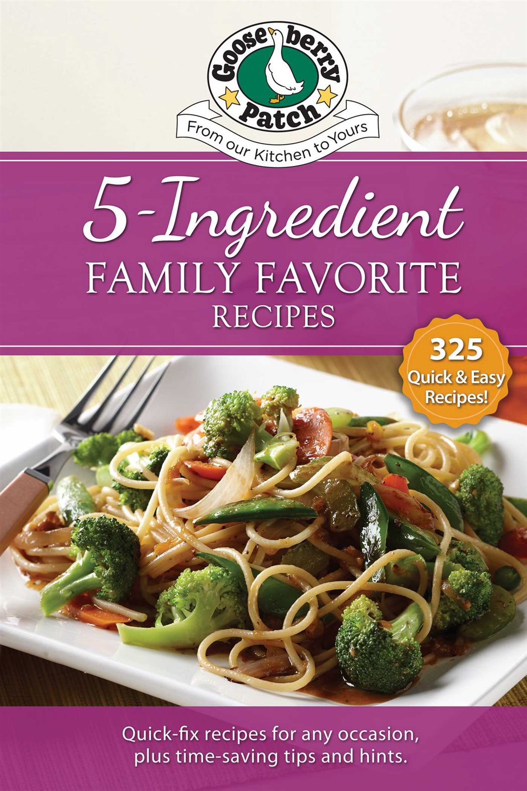 5 Ingredient Family Favorite Recipes by Gooseberry Patch (ebook)