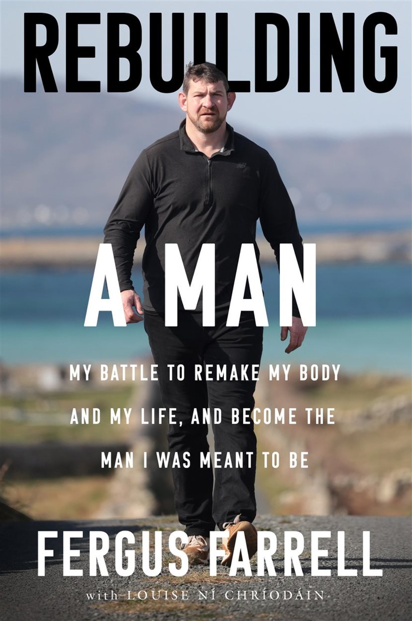 Rebuilding a Man by Fergus Farrell (ebook)