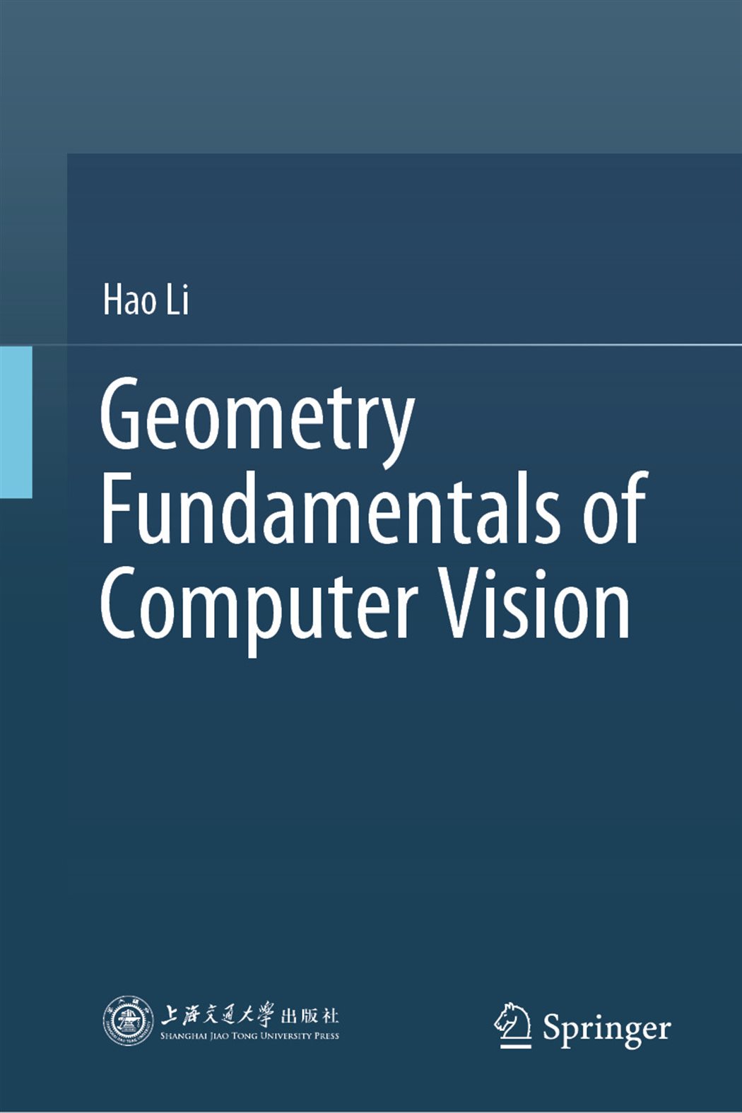 Geometry Fundamentals of Computer Vision by Hao Li (ebook)