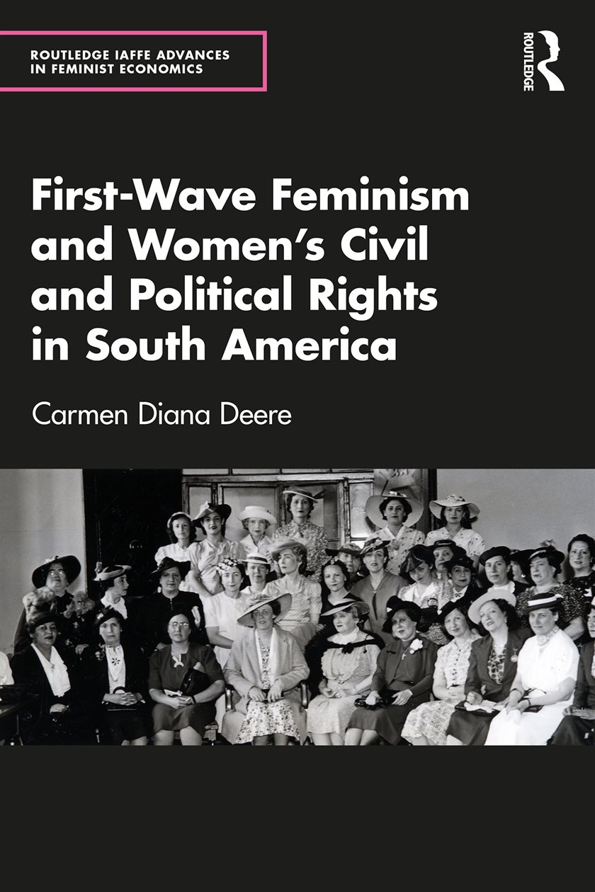 First-Wave Feminism and Women’s Civil and Political Rights in South America