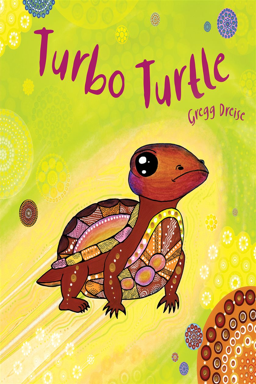 Turbo Turtle by Gregg Dreise (ebook)