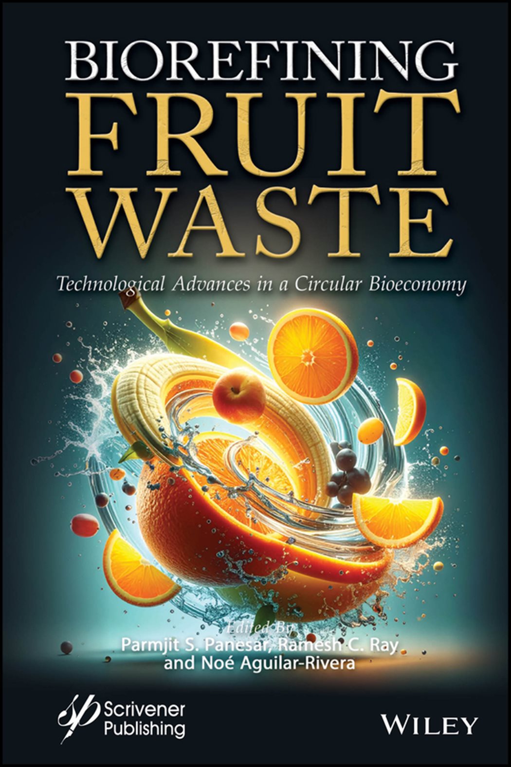 Biorefining Fruit Waste by Parmjit Singh Panesar (ebook)