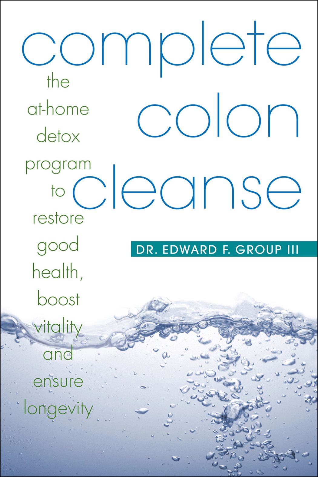 Complete Colon Cleanse by Edward Group (ebook)