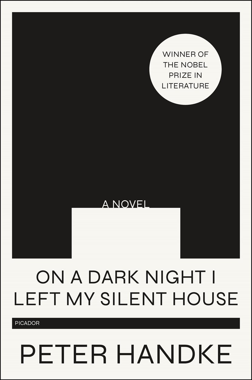 On a Dark Night I Left My Silent House by Peter Handke (ebook)
