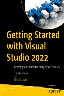 Getting Started with Visual Studio 2022 (3rd ed.)