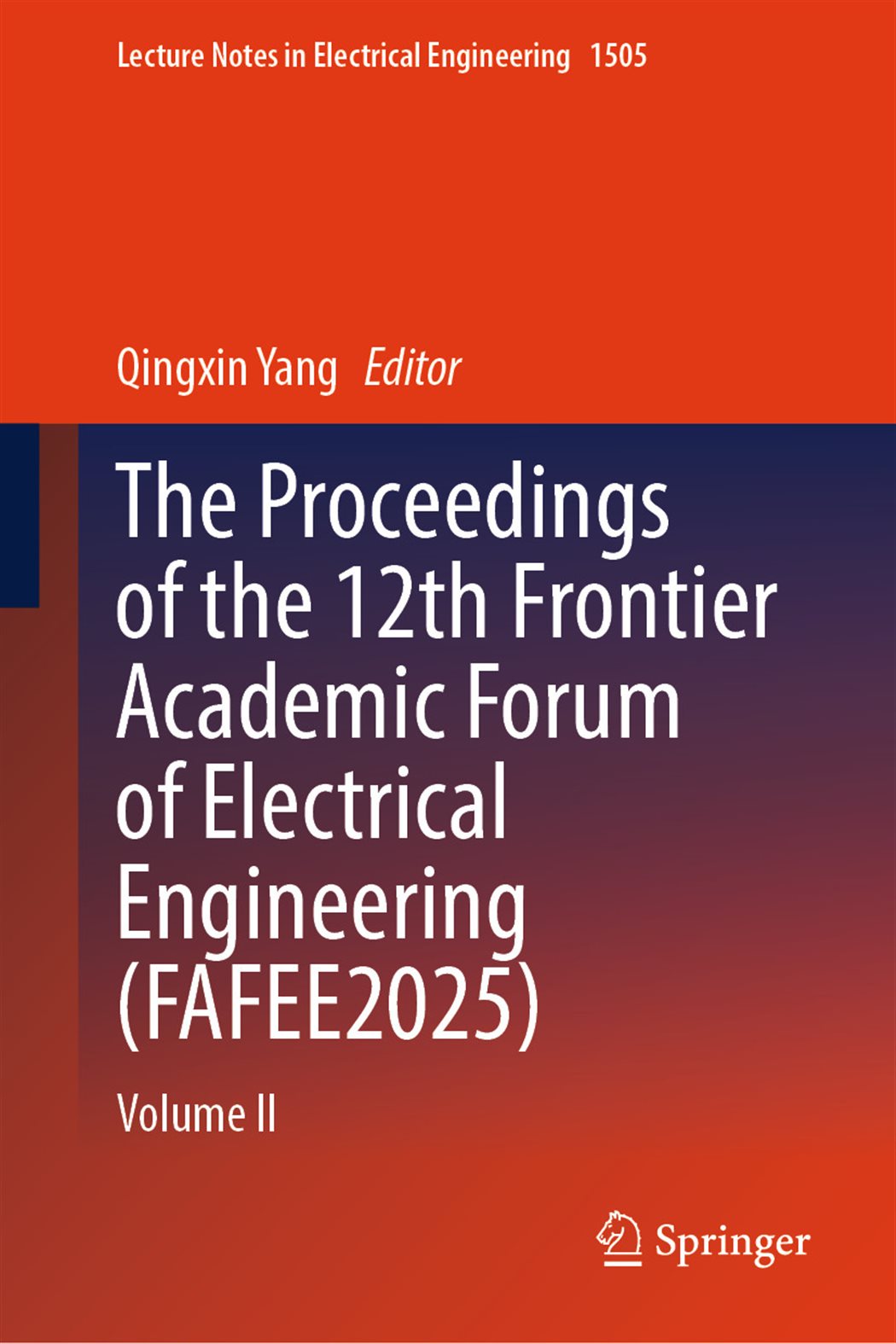 The Proceedings of the 12th Frontier Academic Forum of Electrical ...