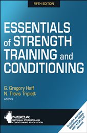 Essentials of Strength Training and Conditioning (5th ed.)