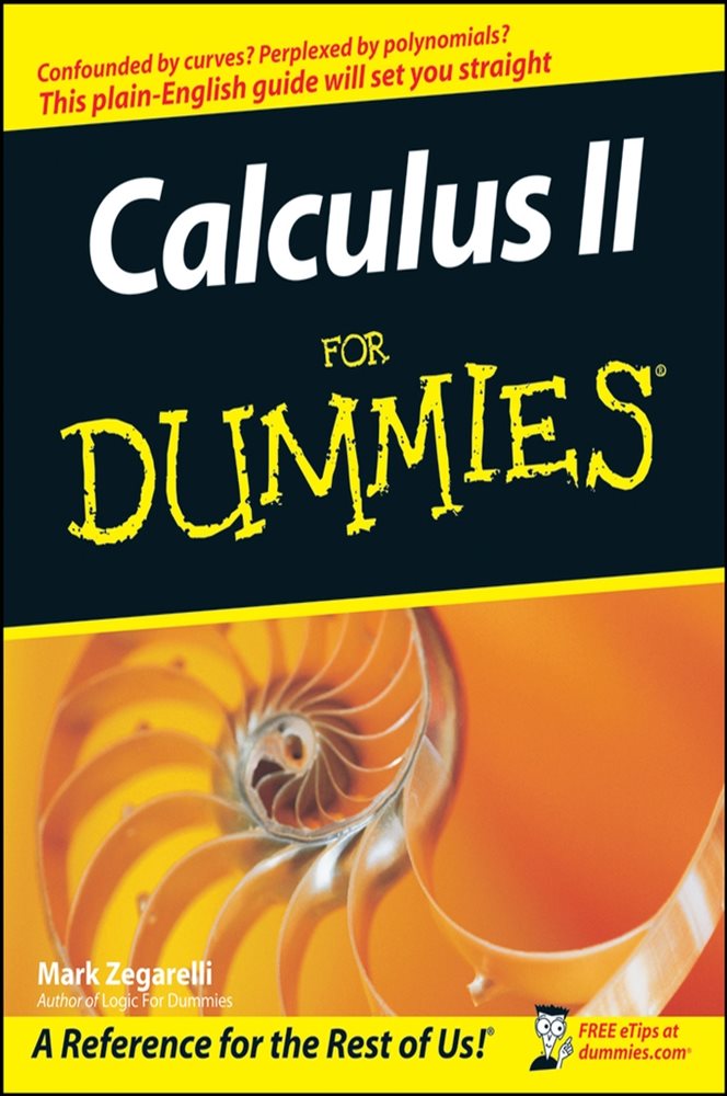 Calculus II For Dummies by Mark Zegarelli (ebook)