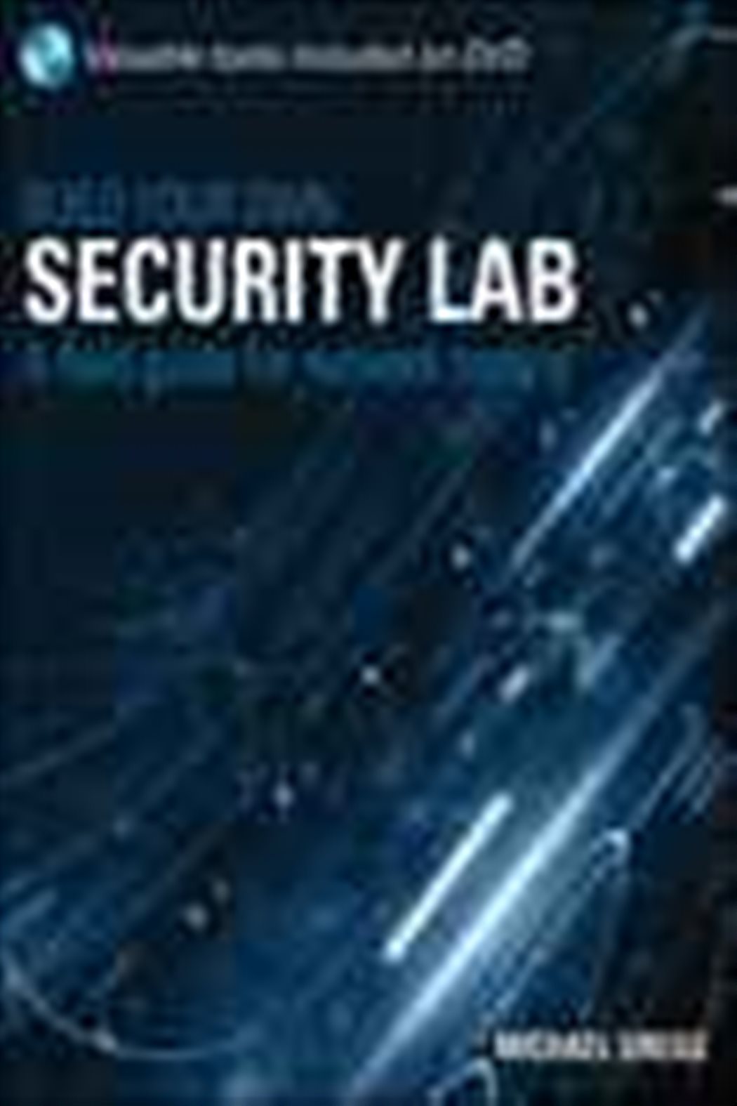 Build Your Own Security Lab by Michael Gregg (ebook)