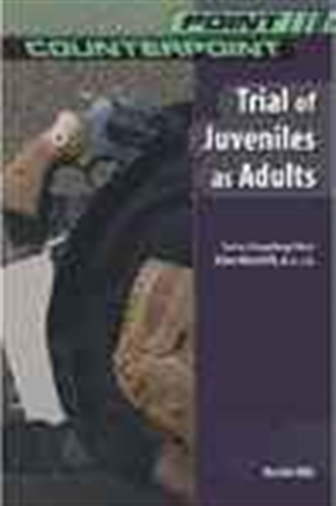 Trial of Juveniles as Adults by Kevin Hile (ebook)