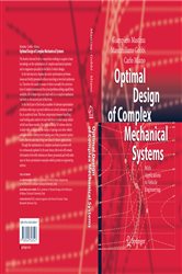 Optimal Design of Complex Mechanical Systems