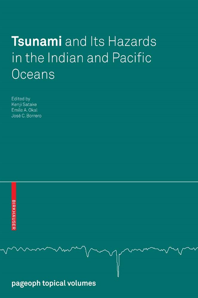 Tsunami and its Hazards in the Indian and Pacific Oceans