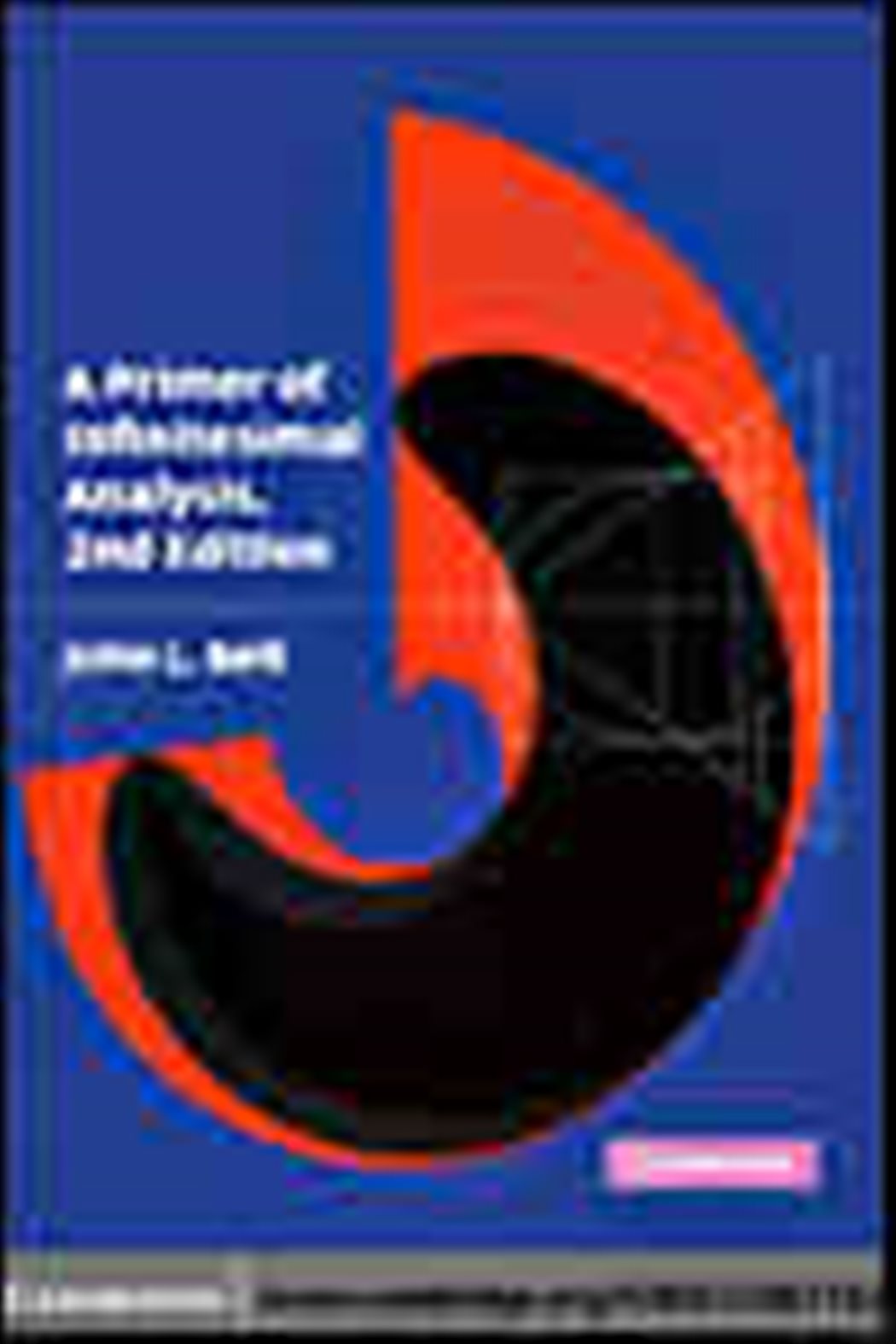 A Primer of Infinitesimal Analysis (2nd ed.) by John L. Bell (ebook)
