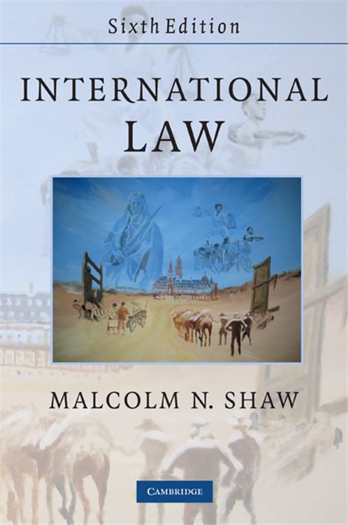 International Law (6th ed.) by Malcolm N. Shaw (ebook)
