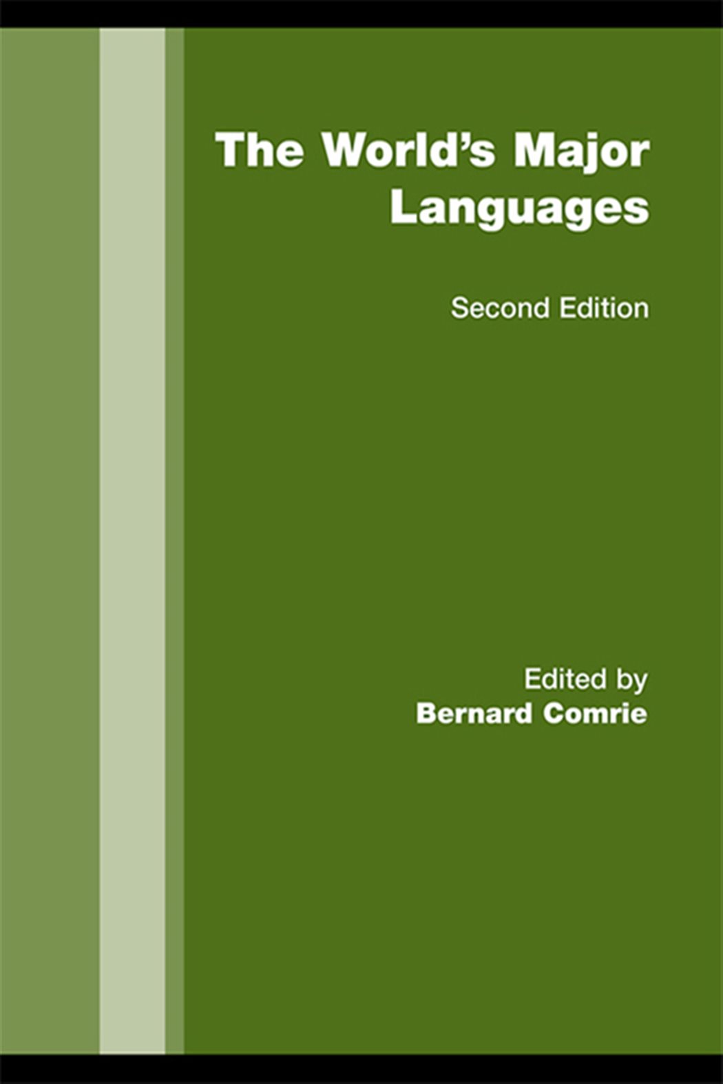 The World's Major Languages (2nd ed.) by Taylor and Francis (ebook)