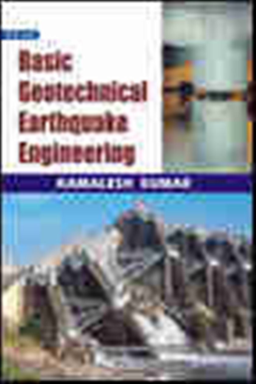 Basic Geotechnical Earthquake Engineering by Kamalesh Kumar (ebook)