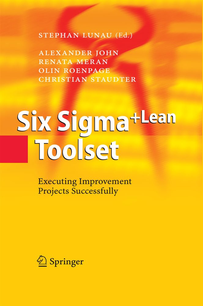 Six Sigma+Lean Toolset by Alexander John (ebook)