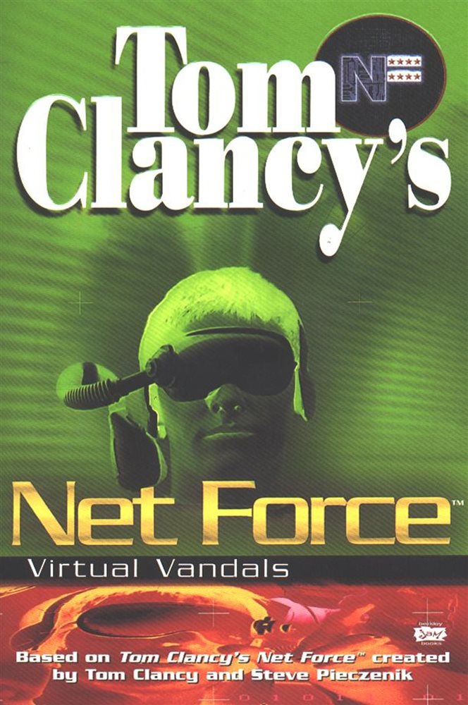 Tom Clancy's Net Force: Virtual Vandals by Tom Clancy (ebook)