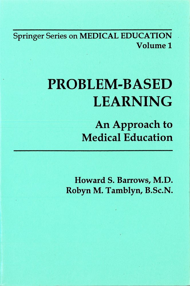 Problem-Based Learning by Barrows, Howard S., MD (ebook)