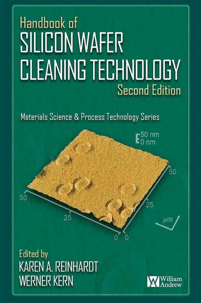 Handbook of Silicon Wafer Cleaning Technology (2nd ed.)
