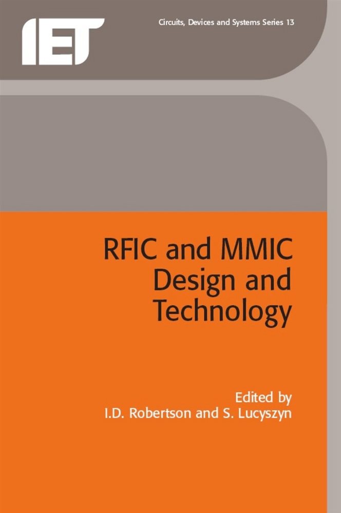 RFIC and MMIC Design and Technology by I.D. Robertson (ebook)