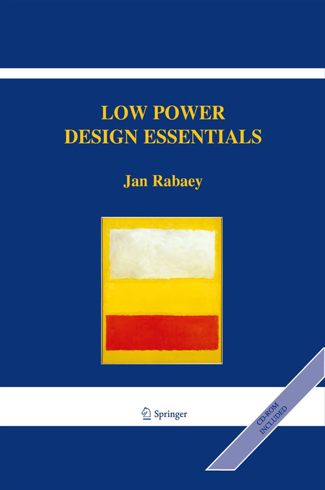 Low Power Design Essentials by Jan Rabaey (ebook)