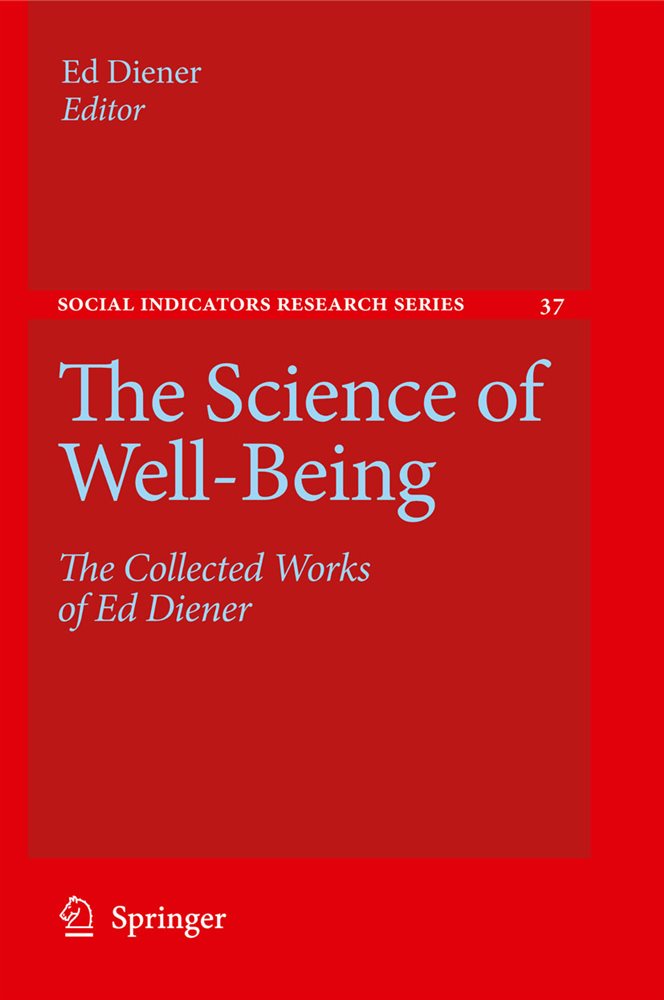The Science of Well-Being by Ed Diener (ebook)