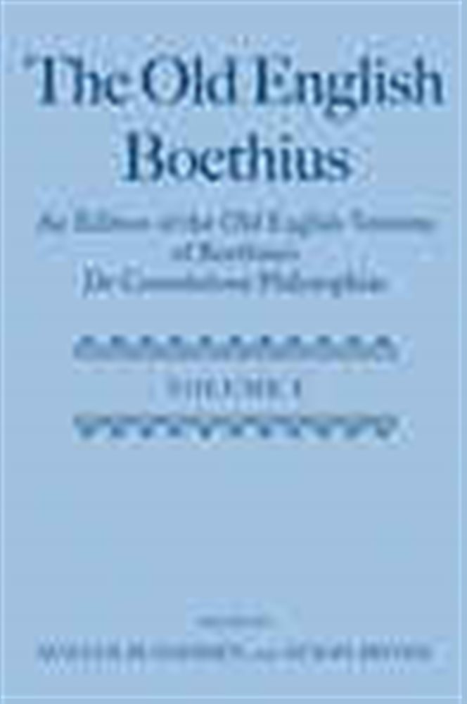 The Old English Boethius by Malcolm Godden (ebook)