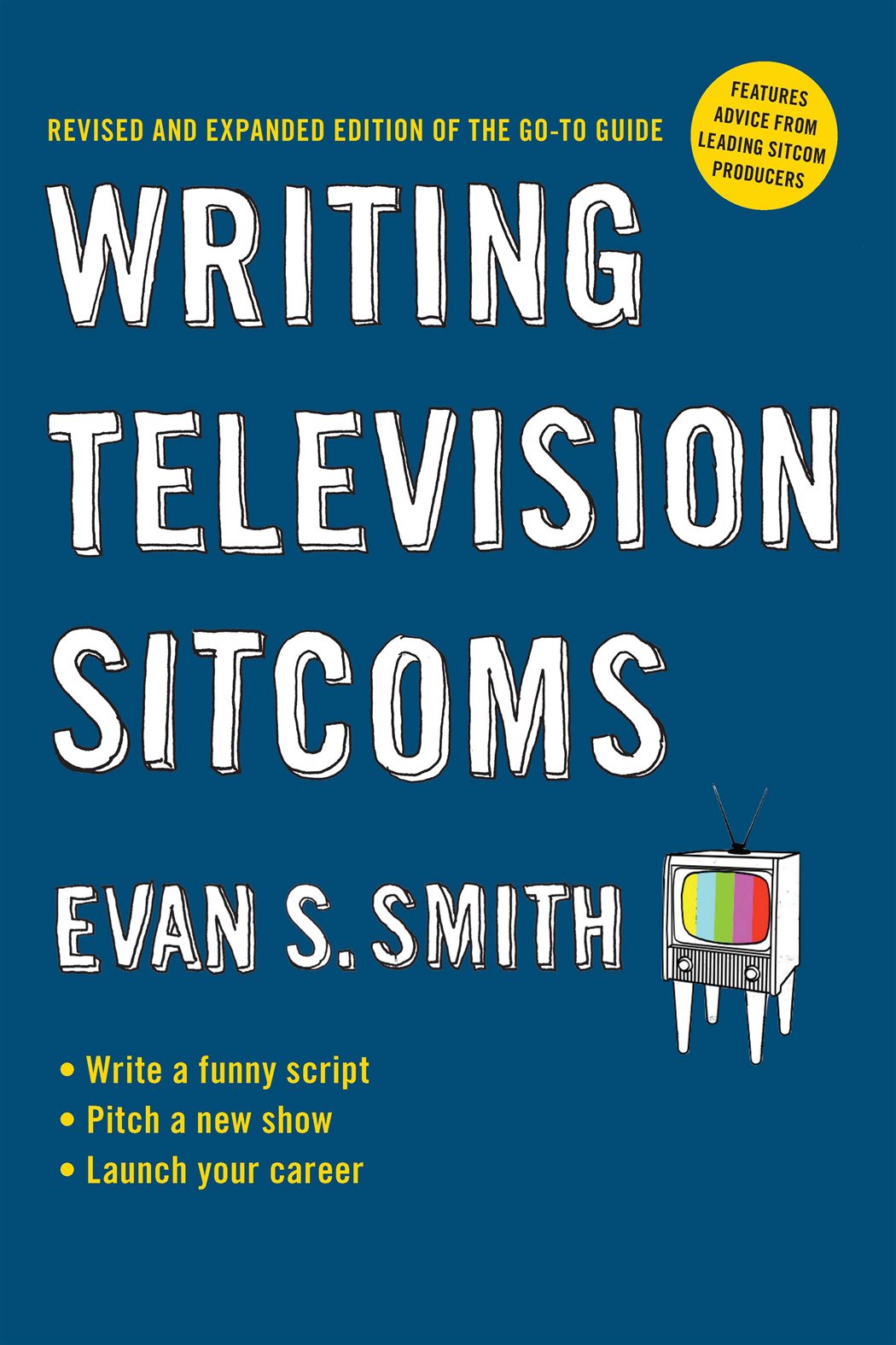 Writing Television Sitcoms (revised) by Evan S. Smith (ebook)