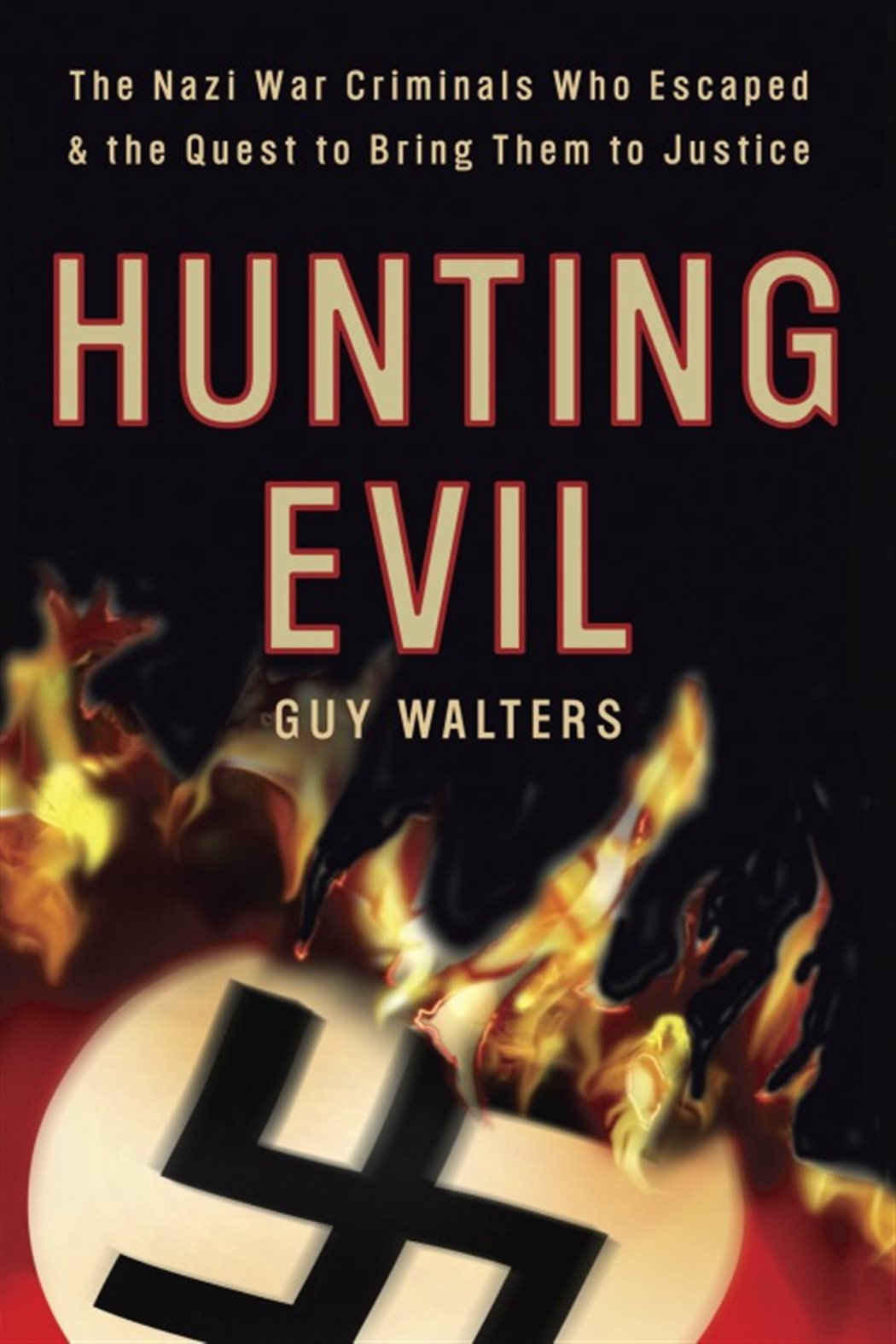 Hunting Evil by Guy Walters (ebook)