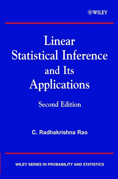 Linear Statistical Inference And Its Applications 2nd Ed