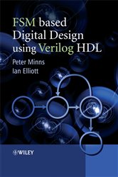 FSM-based Digital Design using Verilog HDL by Peter D. Minns (ebook)