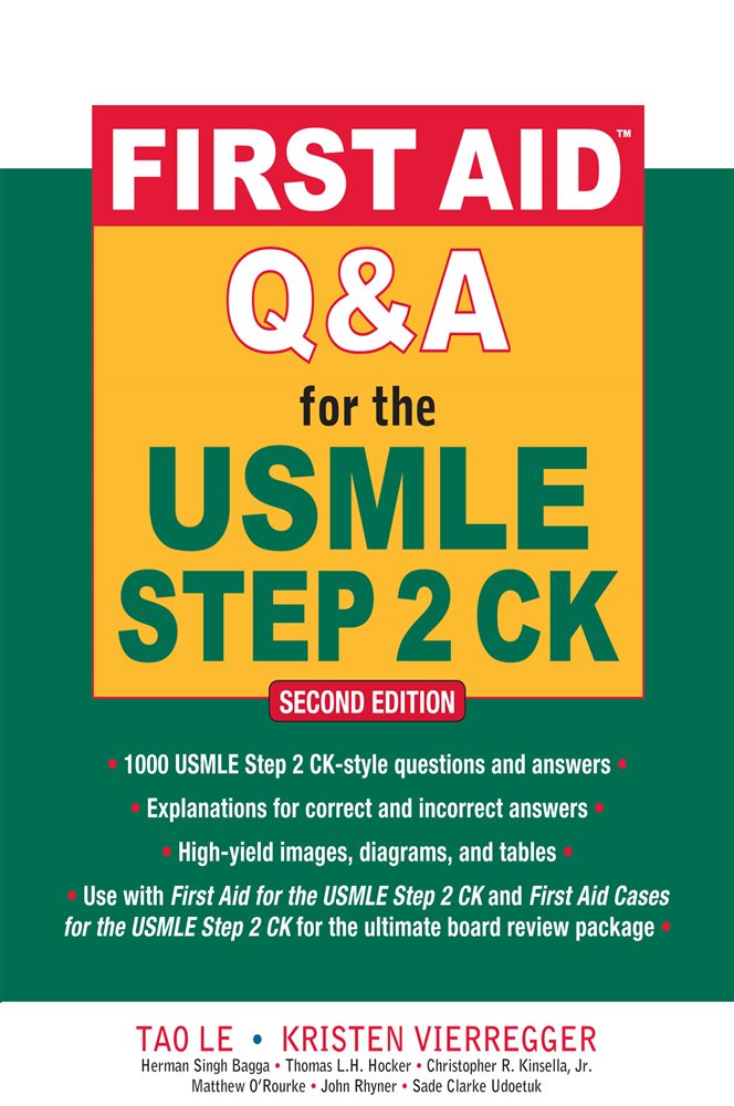 First Aid Q&A for the USMLE Step 2 CK, Second Edition
