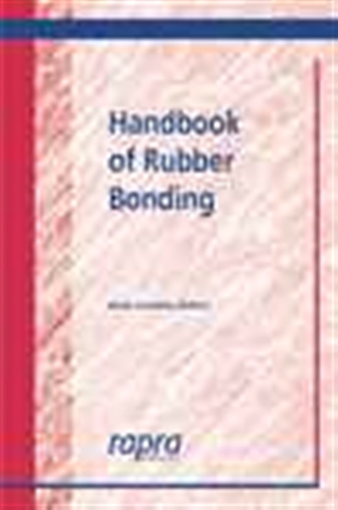 Handbook of Rubber Bonding by Bryan Crowther (ebook)