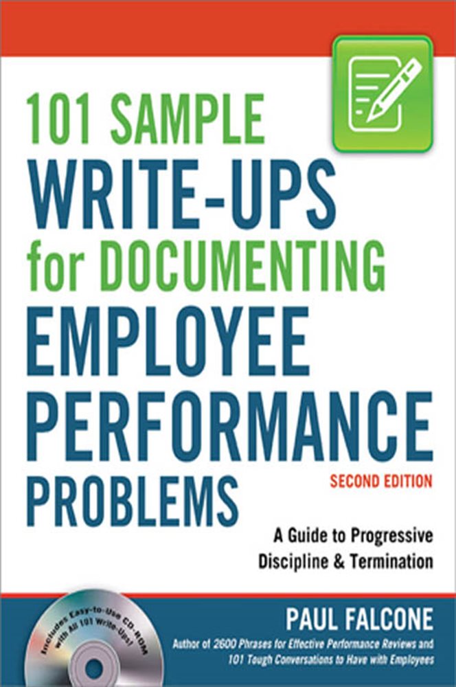 101 Sample Write Ups For Documenting Employee Performance Problems 101-sample-write-ups-for-documenting-employee-performance-problems
