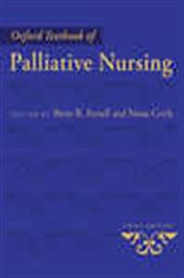 Oxford Textbook of Palliative Nursing (3rd ed.)