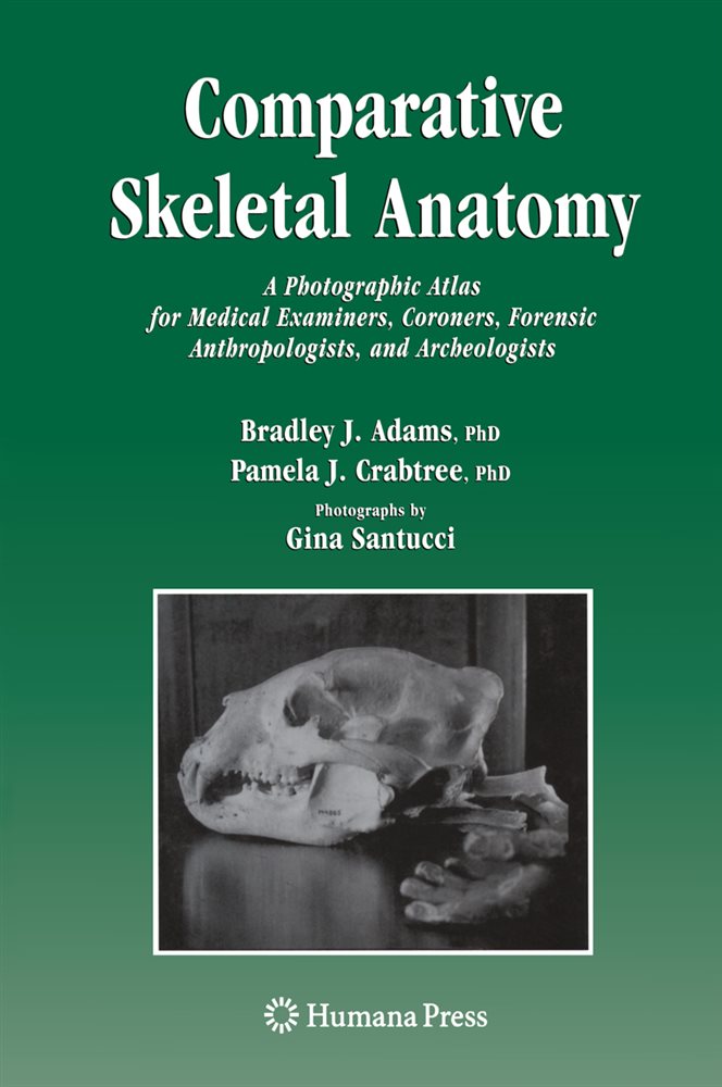 Comparative Skeletal Anatomy by Bradley J. Adams (ebook)