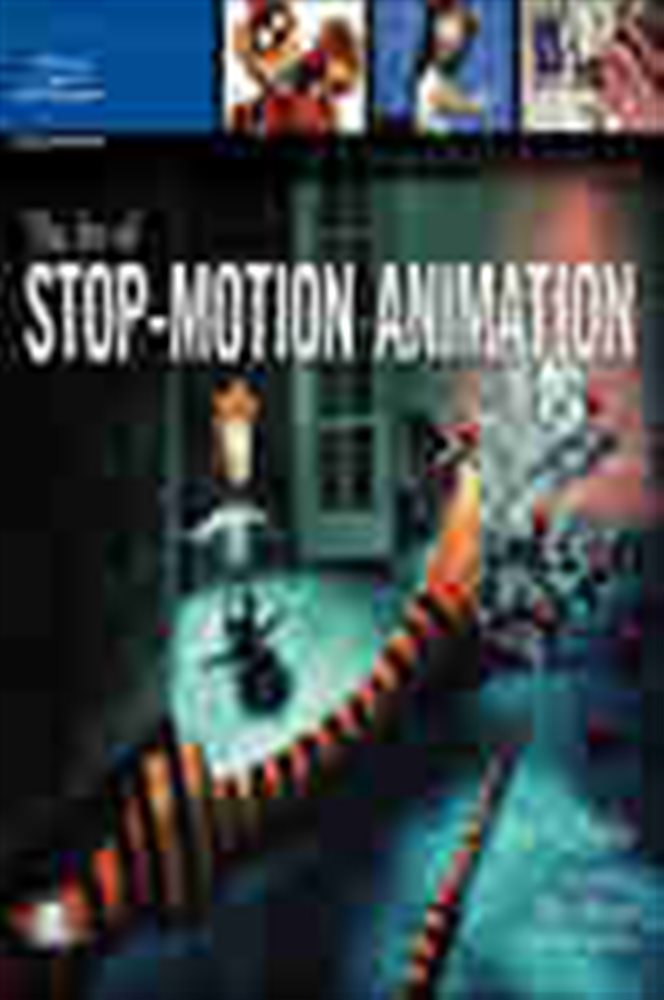 The Art of Stop-Motion Animation by Ken A. Priebe (ebook)