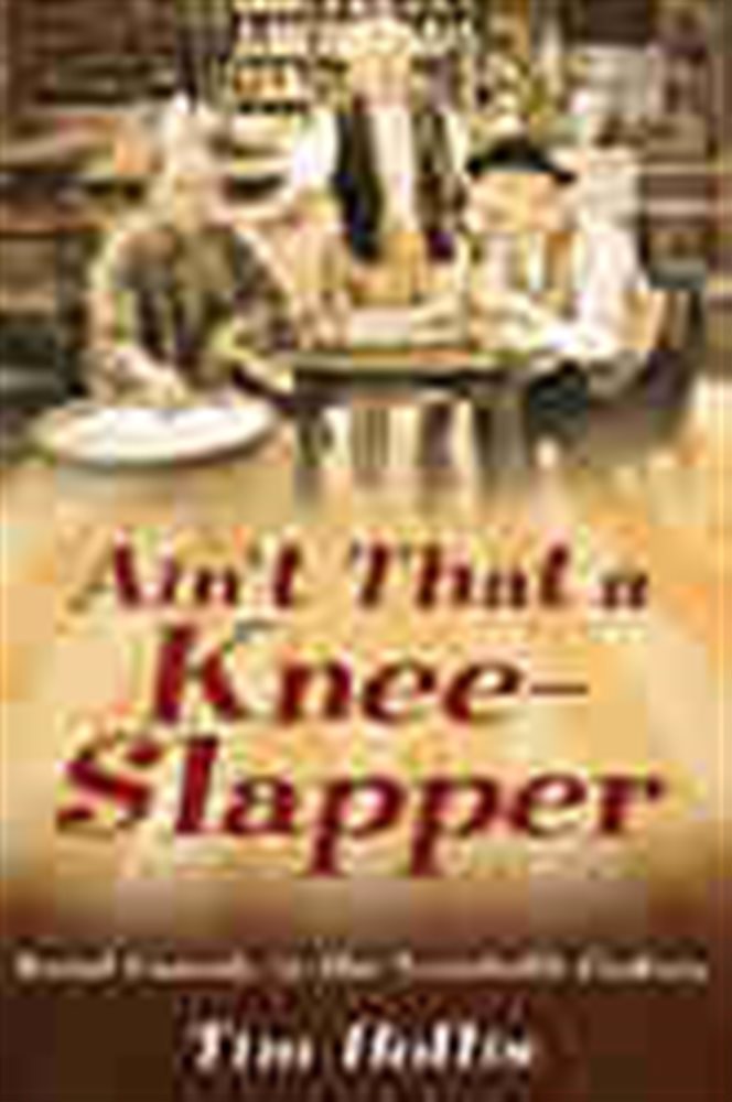 Aint That a Knee-Slapper by Tim Hollis (ebook)