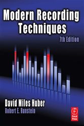 Modern Recording Techniques (7th ed.) by David Miles Huber (ebook)