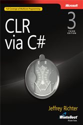 CLR via C# (3rd ed.) by Jeffrey Richter (ebook)