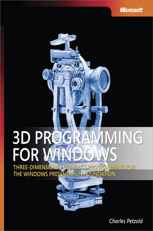 3D Programming for Windows® by Charles Petzold (ebook)