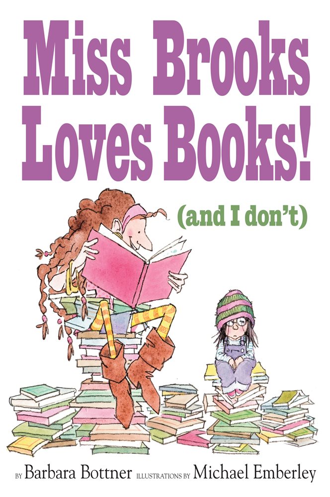 Miss Brooks Loves Books (And I Don't) by Barbara Bottner (ebook)