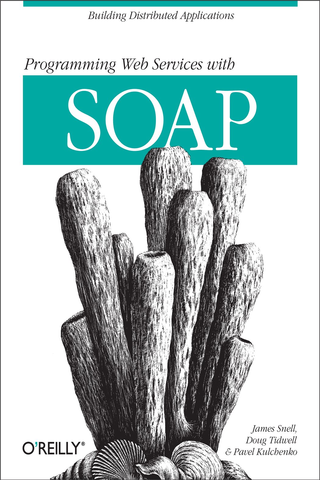 Programming Web Services with SOAP by James Snell (ebook)