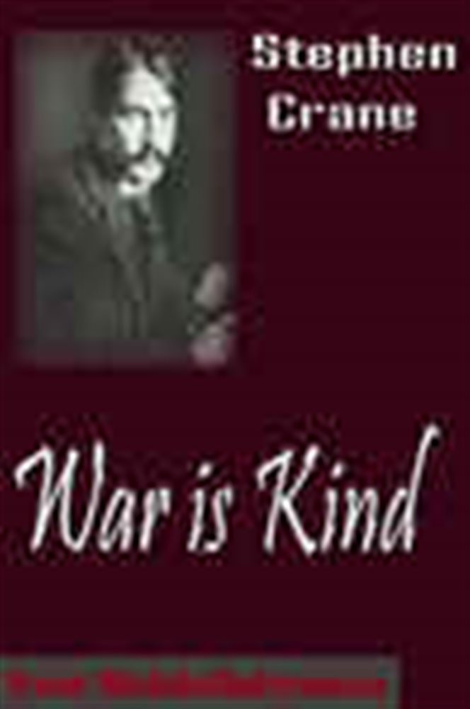 War is Kind by Stephen Crane (ebook)